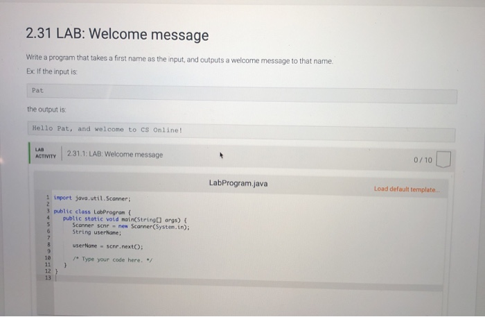 Solved 2 31 LAB Welcome Message Write A Program That Tak Chegg