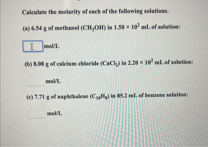 Solved Calculate the molarity of each of the following | Chegg.com
