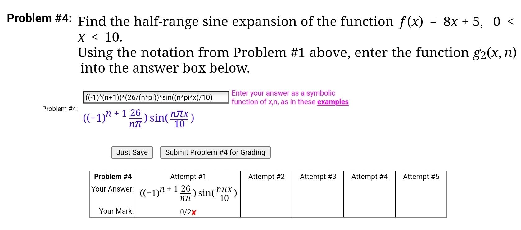 Problem #4: Find the half-range sine expansion of the | Chegg.com