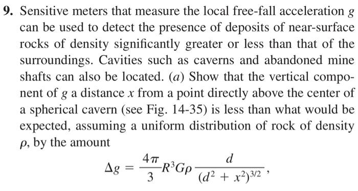 Solved 9. Sensitive meters that measure the local free-fall | Chegg.com