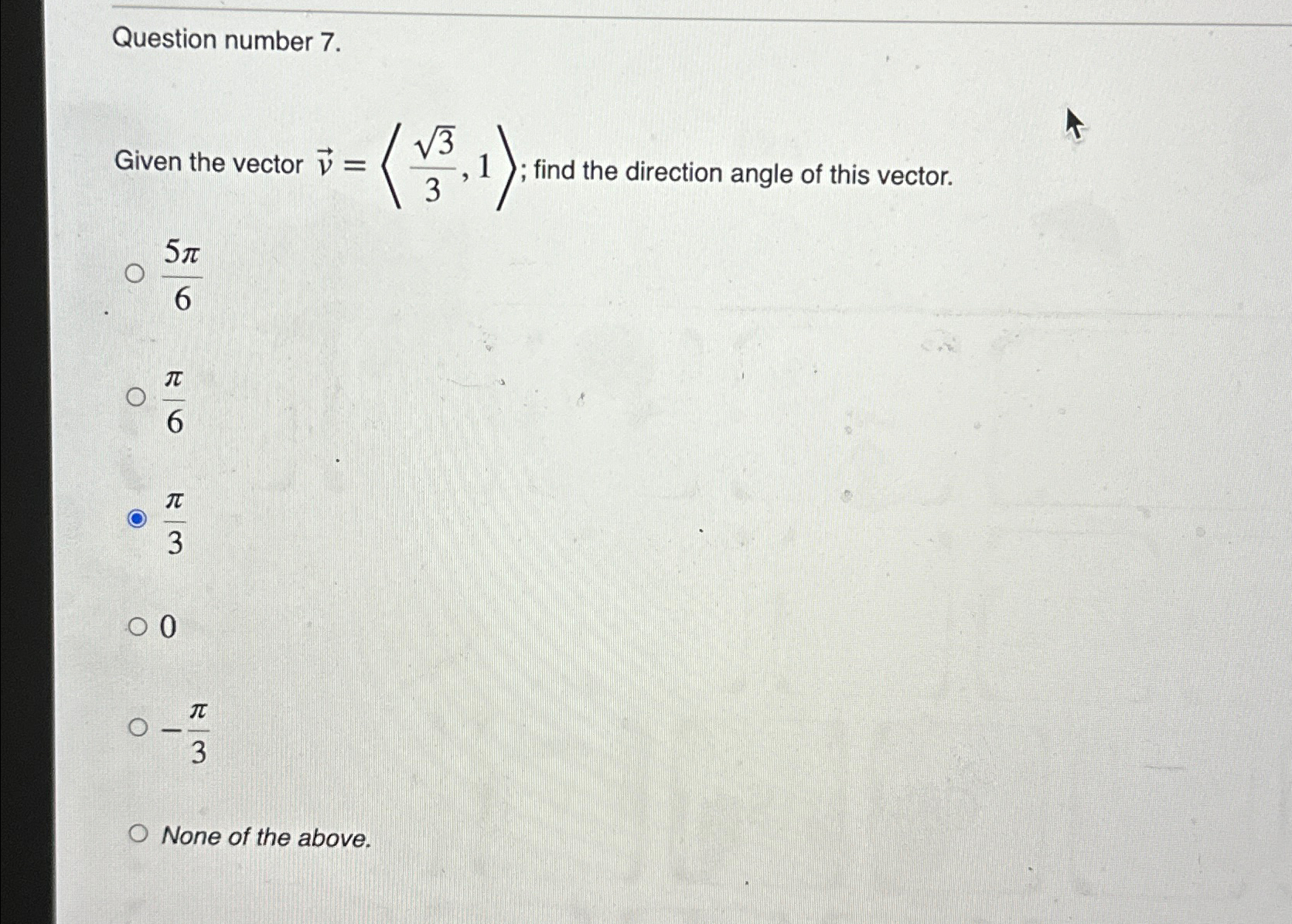 Solved Question number 7.Given the vector vec(v)=(:323,1:); | Chegg.com