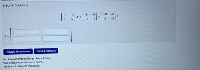 Solved (2 points) Given the augmented matrix | Chegg.com
