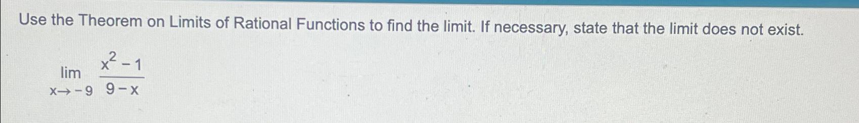 Solved Use the Theorem on Limits of Rational Functions to | Chegg.com