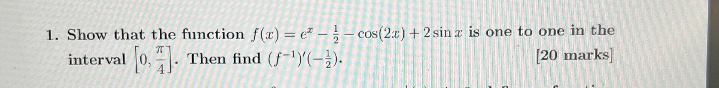 Solved Show that the function f(x)=ex-12-cos(2x)+2sinx ﻿is | Chegg.com