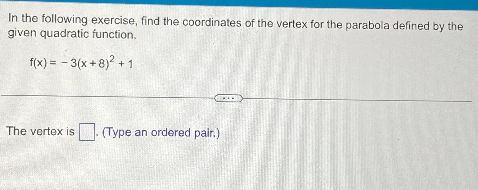 Solved In The Following Exercise Find The Coordinates Of