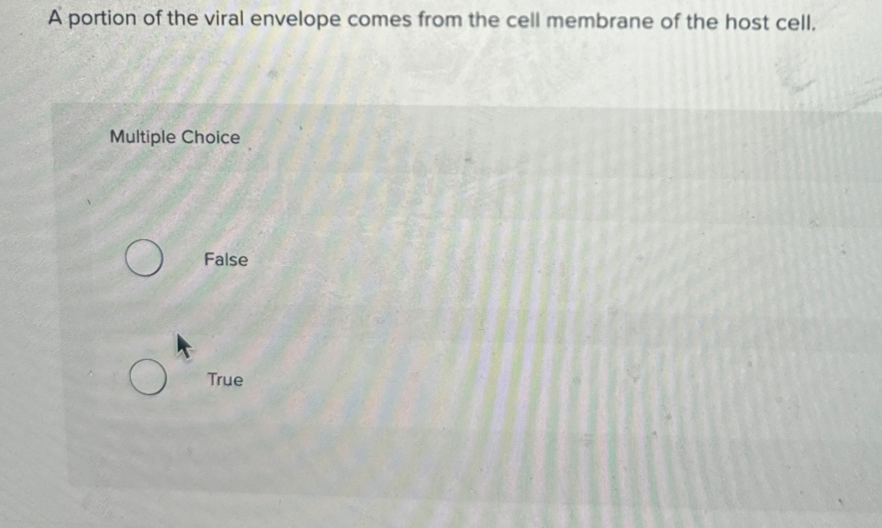Solved A portion of the viral envelope comes from the cell | Chegg.com