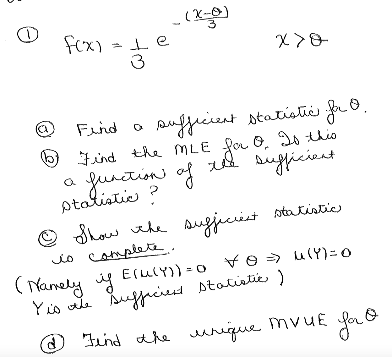 1 F X 13ex θ A ﻿find A Sufficient Statistic For