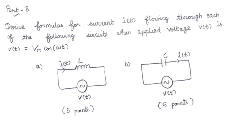 Solved Part - BDerive formulas for current i(t) ﻿flowing | Chegg.com