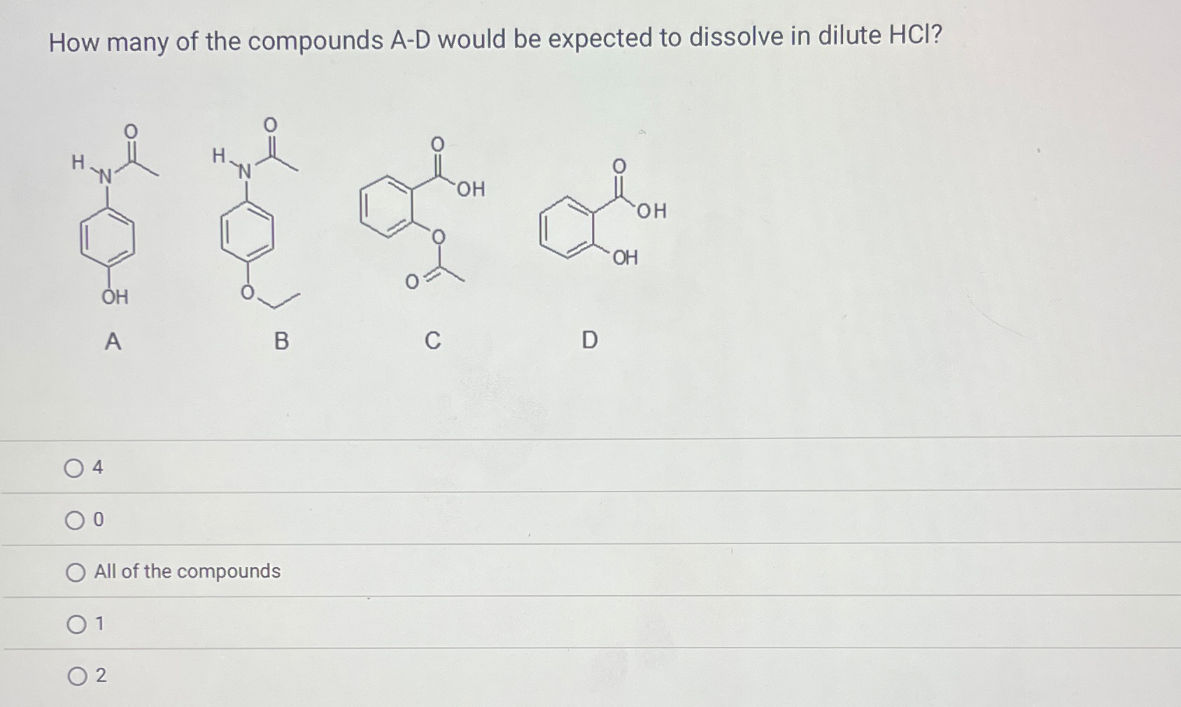 Solved How many of the compounds A-D would be expected to | Chegg.com