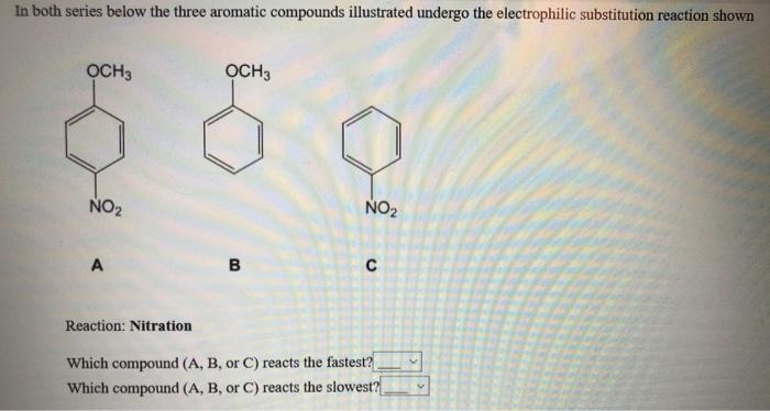 Solved In both series below the three aromatic compounds | Chegg.com