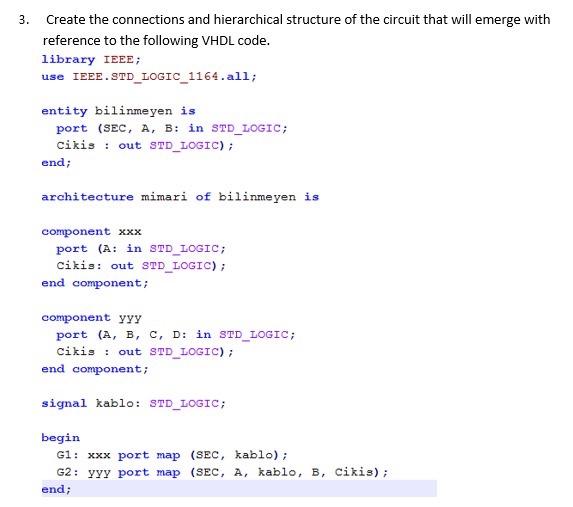 Solved 3. Create the connections and hierarchical structure | Chegg.com