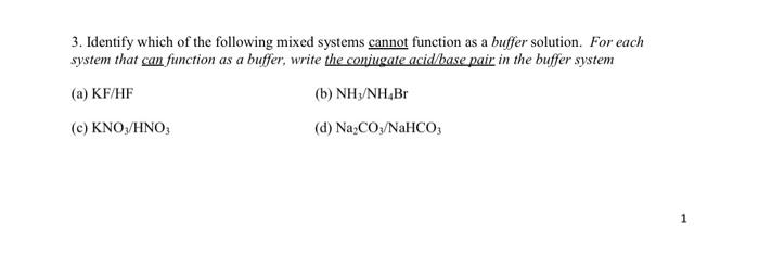 Solved 3. Identify which of the following mixed systems | Chegg.com