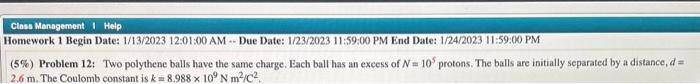 Solved (5\%) Problem 12: Two polythene balls have the same | Chegg.com