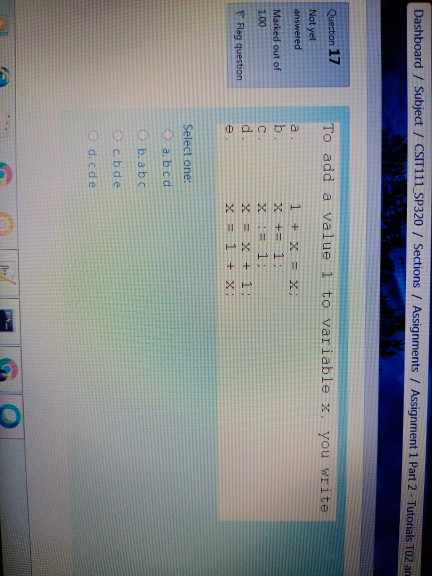 Solved Dashboard / Subject / CSIT111_SP320 / Sections / | Chegg.com