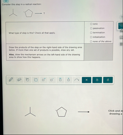 Solved Consider this step in a radical reaction:\table[[What | Chegg.com