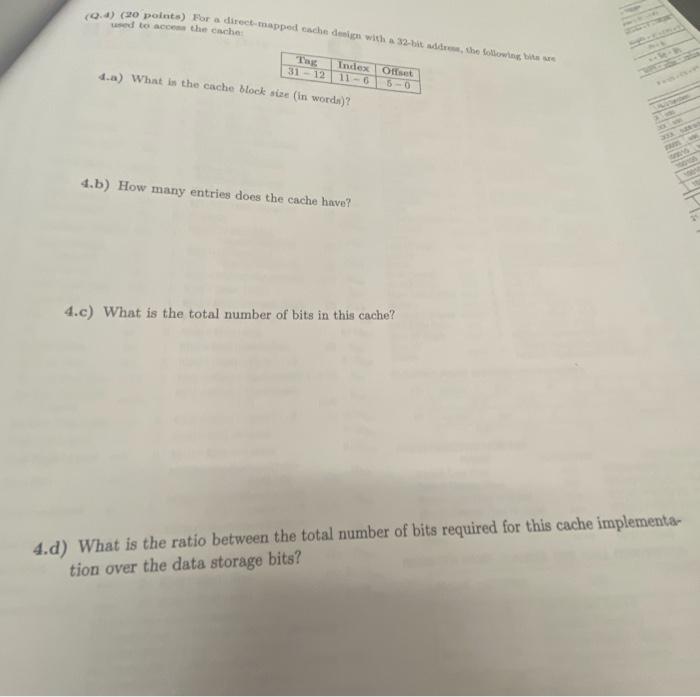 Solved (Q.4) (20 points) For a direct-mapped cache design | Chegg.com