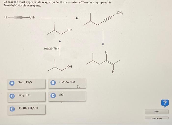 Solved Choose the most appropriate reagent(s) for the | Chegg.com