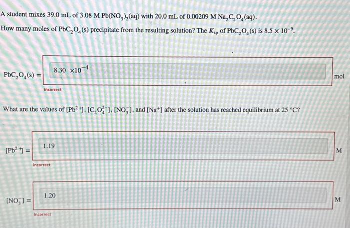 Solved A student mixes 39.0 mL of 3.08MPb(NO3)2(aq) with | Chegg.com