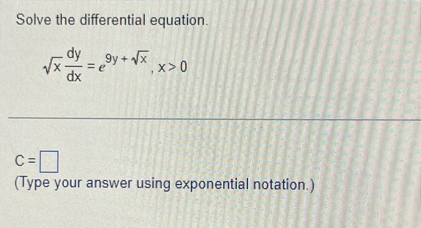 Solved Solve the differential | Chegg.com