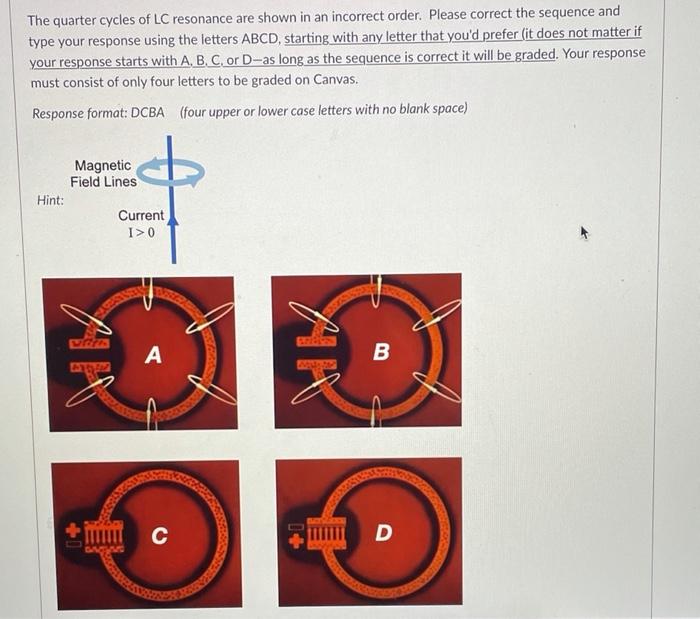Solved The quarter cycles of LC resonance are shown in an | Chegg.com
