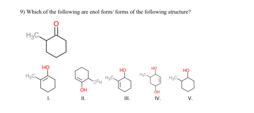 Solved Which of the following are enol form/ ﻿forms of the | Chegg.com