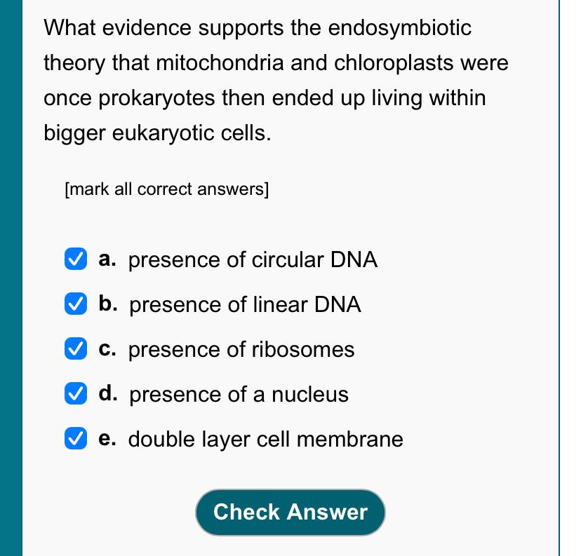 Solved What evidence supports the endosymbiotic theory that | Chegg.com