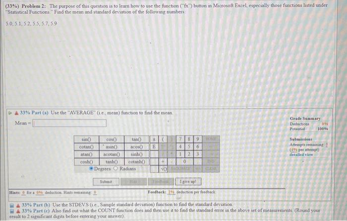 Solved (33\%) Problem 2: The purpose of this question is to | Chegg.com