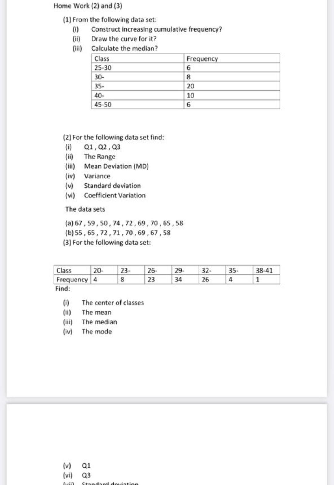 Solved Home Work (2) and (3) (1) From the following data | Chegg.com