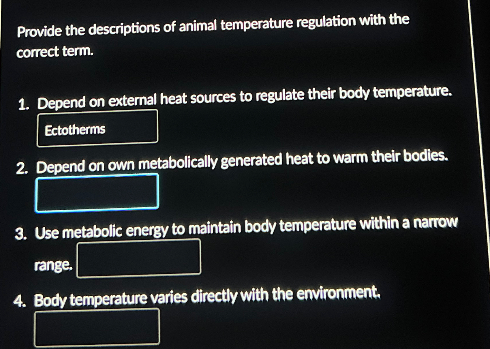 Solved Provide the descriptions of animal temperature | Chegg.com