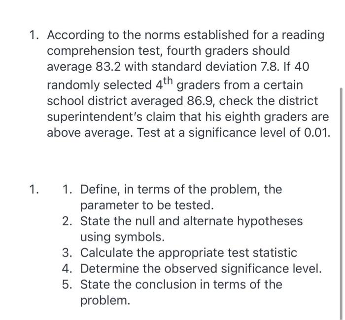 Solved 1. According to the norms established for a reading | Chegg.com