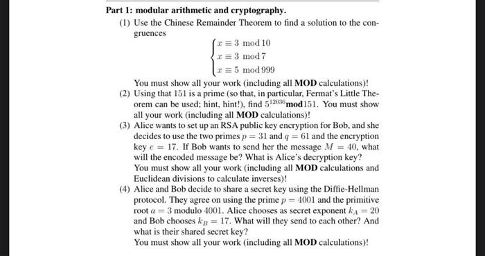 Solved Part 1: modular arithmetic and cryptography. (1) Use | Chegg.com