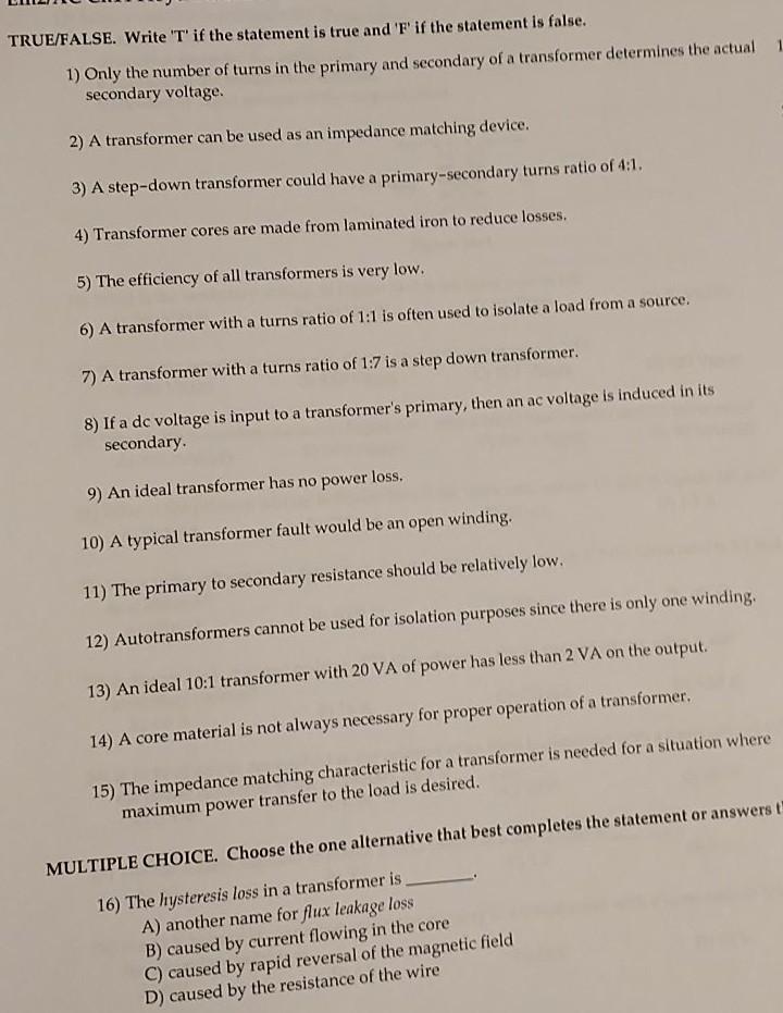 Solved 1 TRUE/FALSE. Write 'T' if the statement is true and | Chegg.com