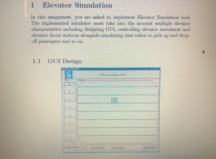 1 Elevator Simulation In this assignment, you are | Chegg.com