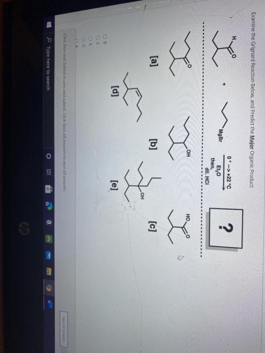 Solved Examine the Grignard Reaction Below, and Predict the | Chegg.com
