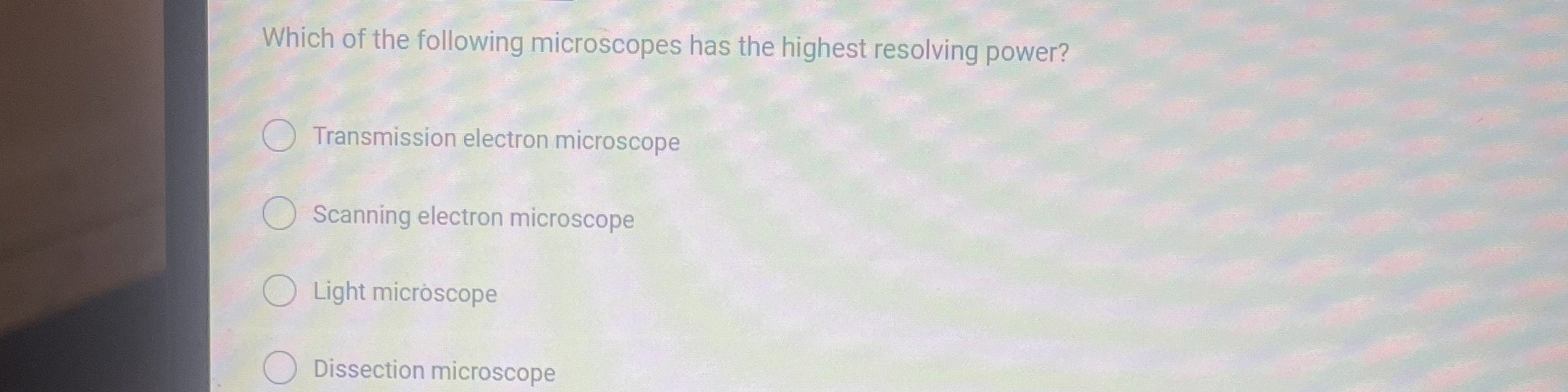 Solved Which of the following microscopes has the highest | Chegg.com