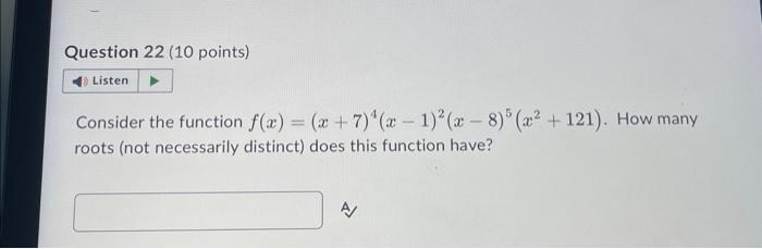 Solved Question 22 (10 points) Consider the function | Chegg.com