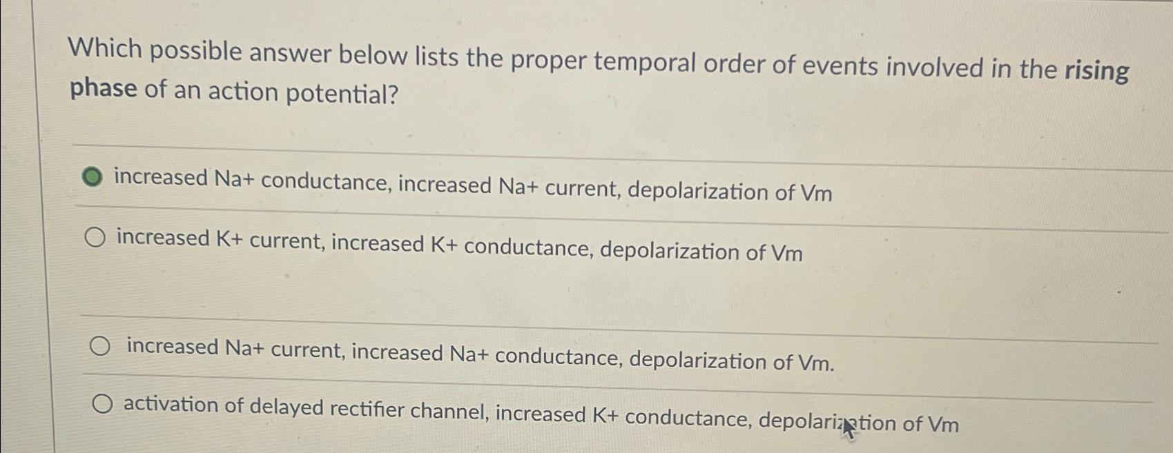 Solved Which possible answer below lists the proper temporal | Chegg.com