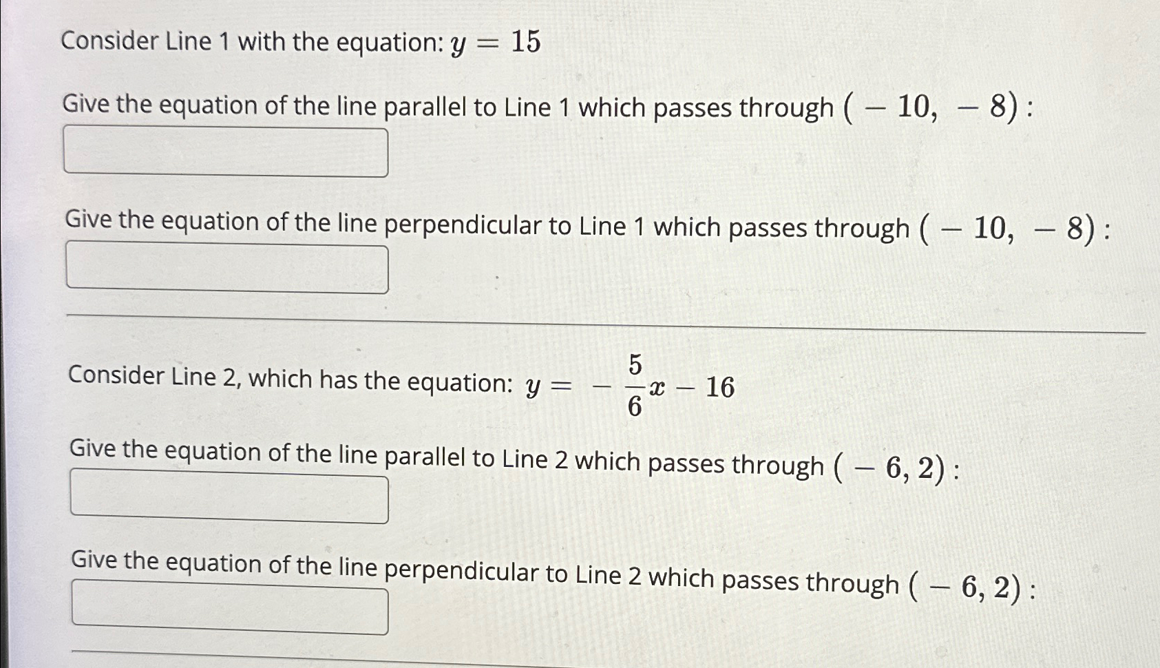 Solved 12.Consider Line 1 ﻿with the equation: y=15Give the | Chegg.com