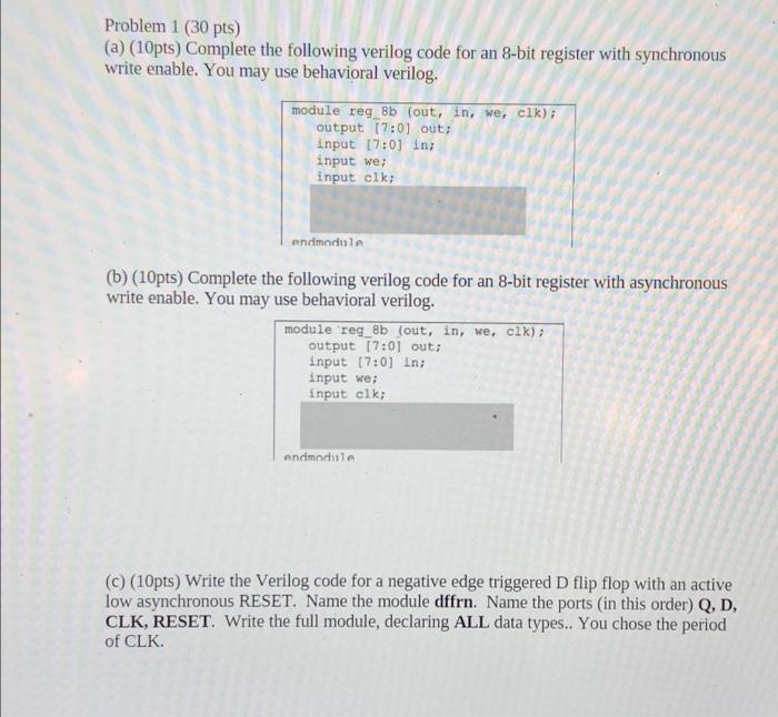 Solved Problem 1 (30 pts) (a) (10pts) Complete the following | Chegg.com