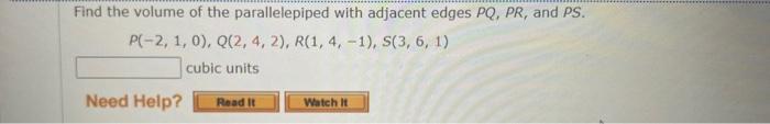 Solved Find the volume of the parallelepiped with adjacent | Chegg.com