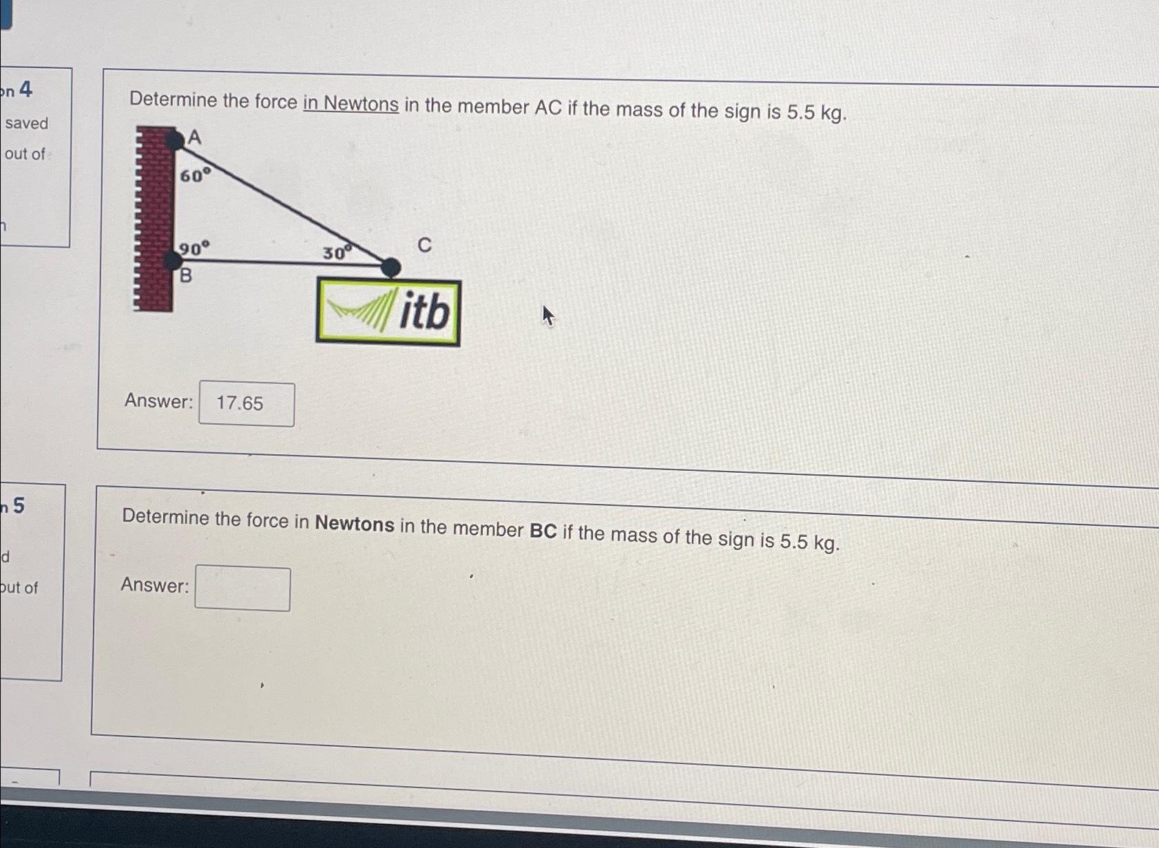 Determine the force in Newtons in the member AC if | Chegg.com