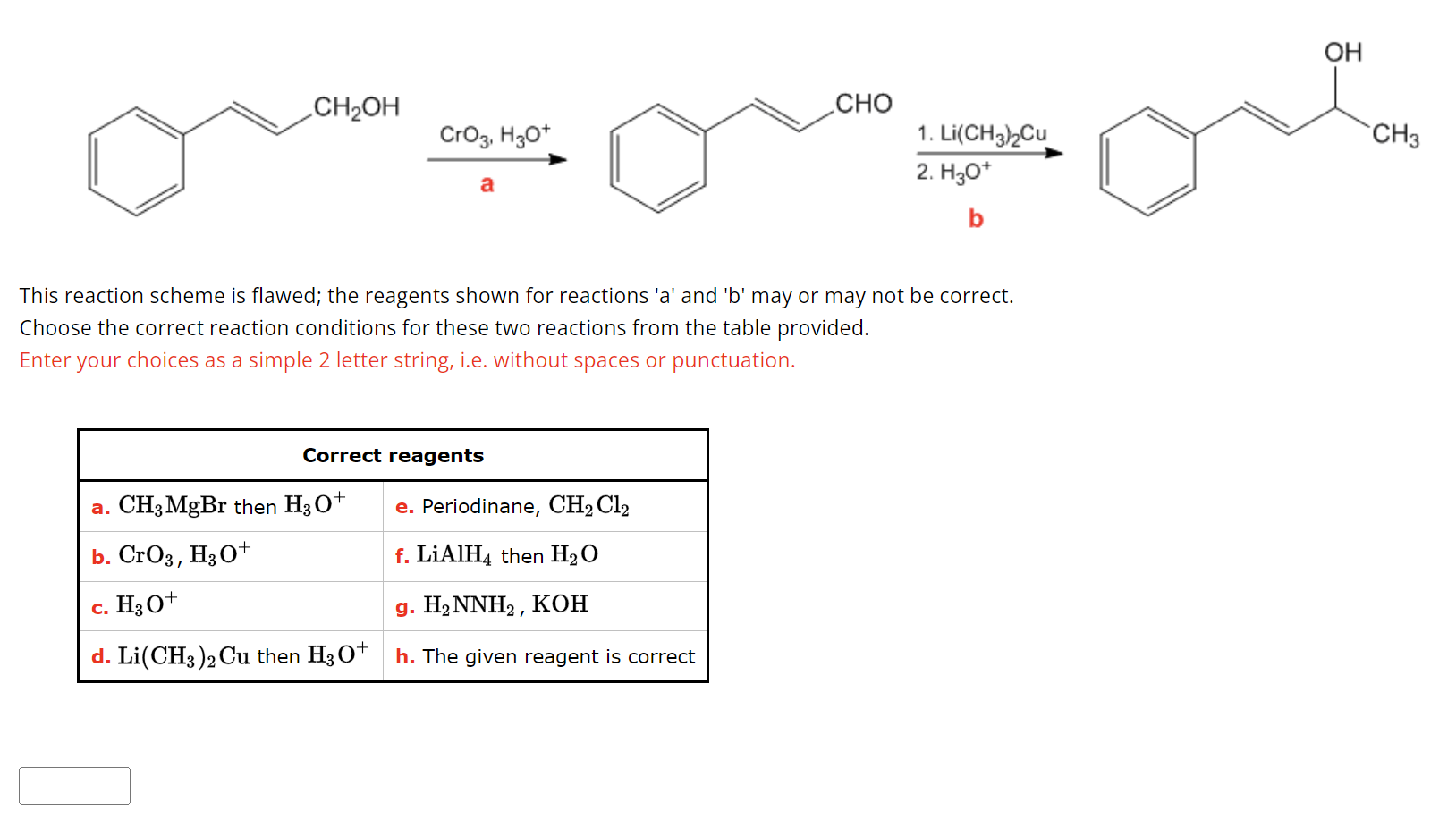 Solved This reaction scheme is flawed; the reagents shown | Chegg.com