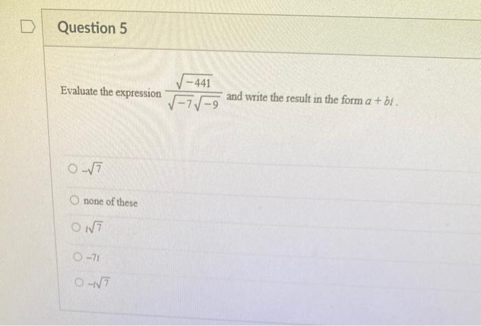 Solved Evaluate the expression −7−9−441 and write the result | Chegg.com