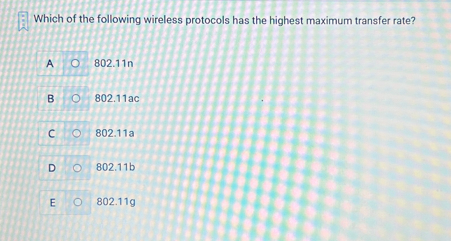 Solved Which of the following wireless protocols has the | Chegg.com