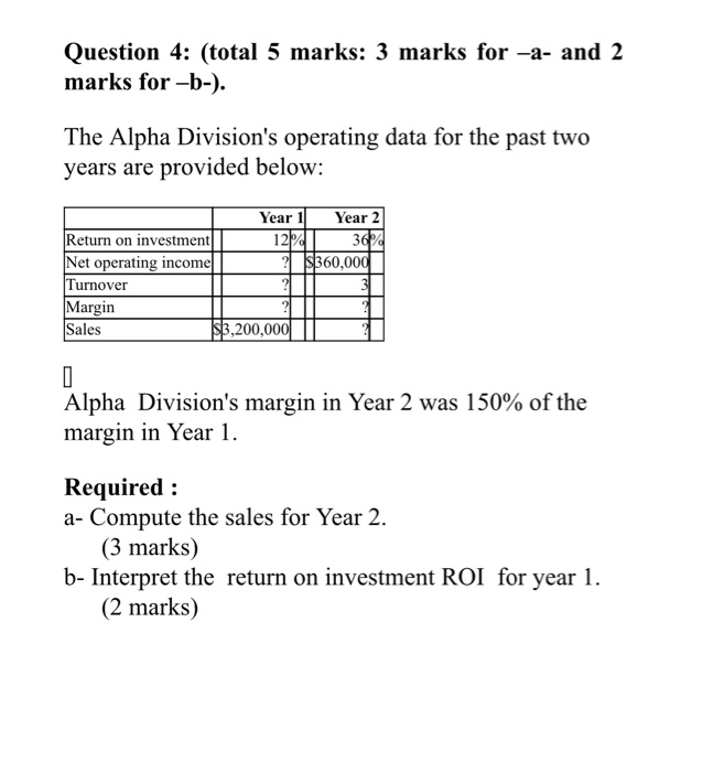 Solved Question 4: (total 5 marks: 3 marks for -a- and 2 | Chegg.com