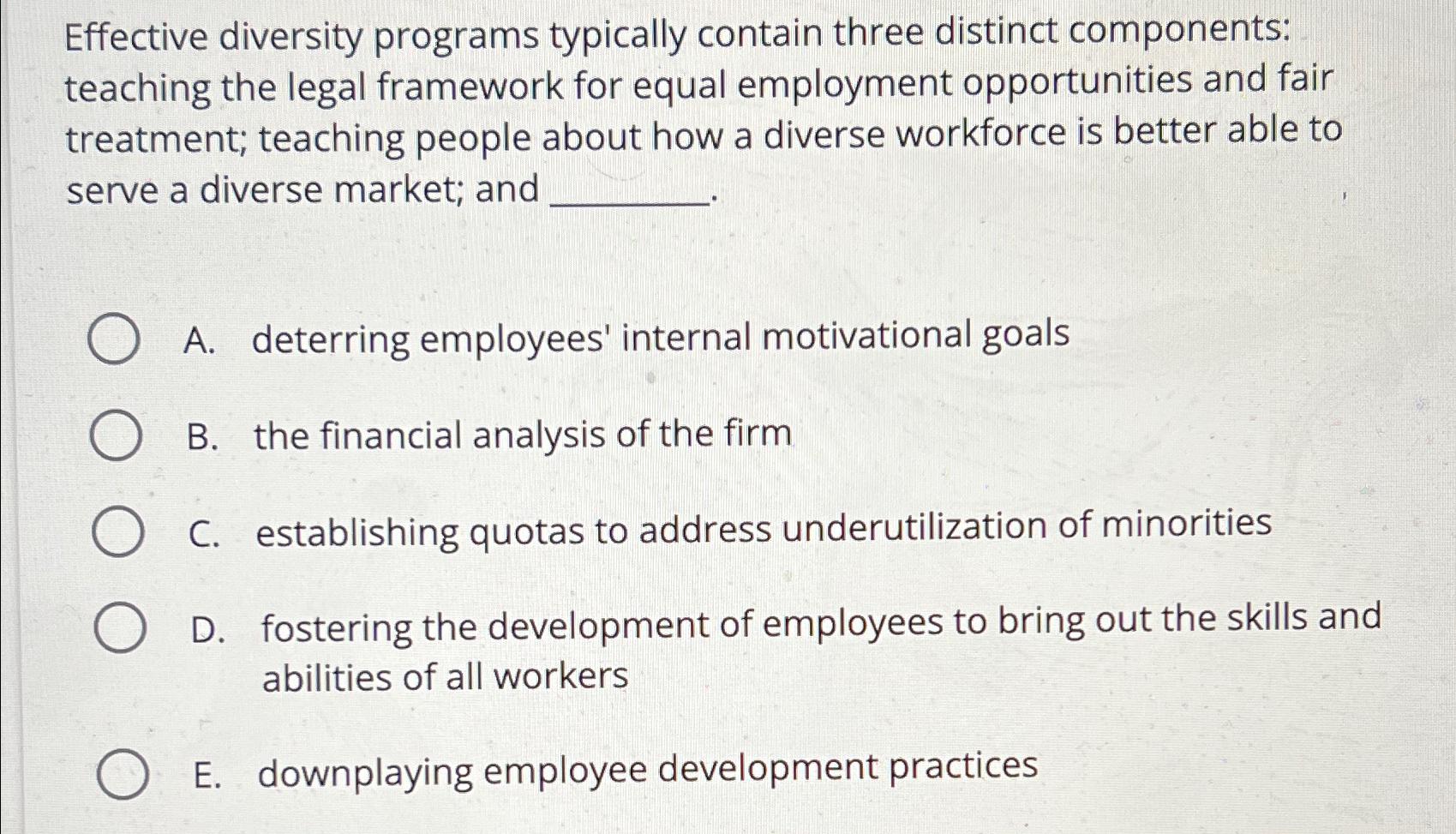 Solved Effective diversity programs typically contain three | Chegg.com