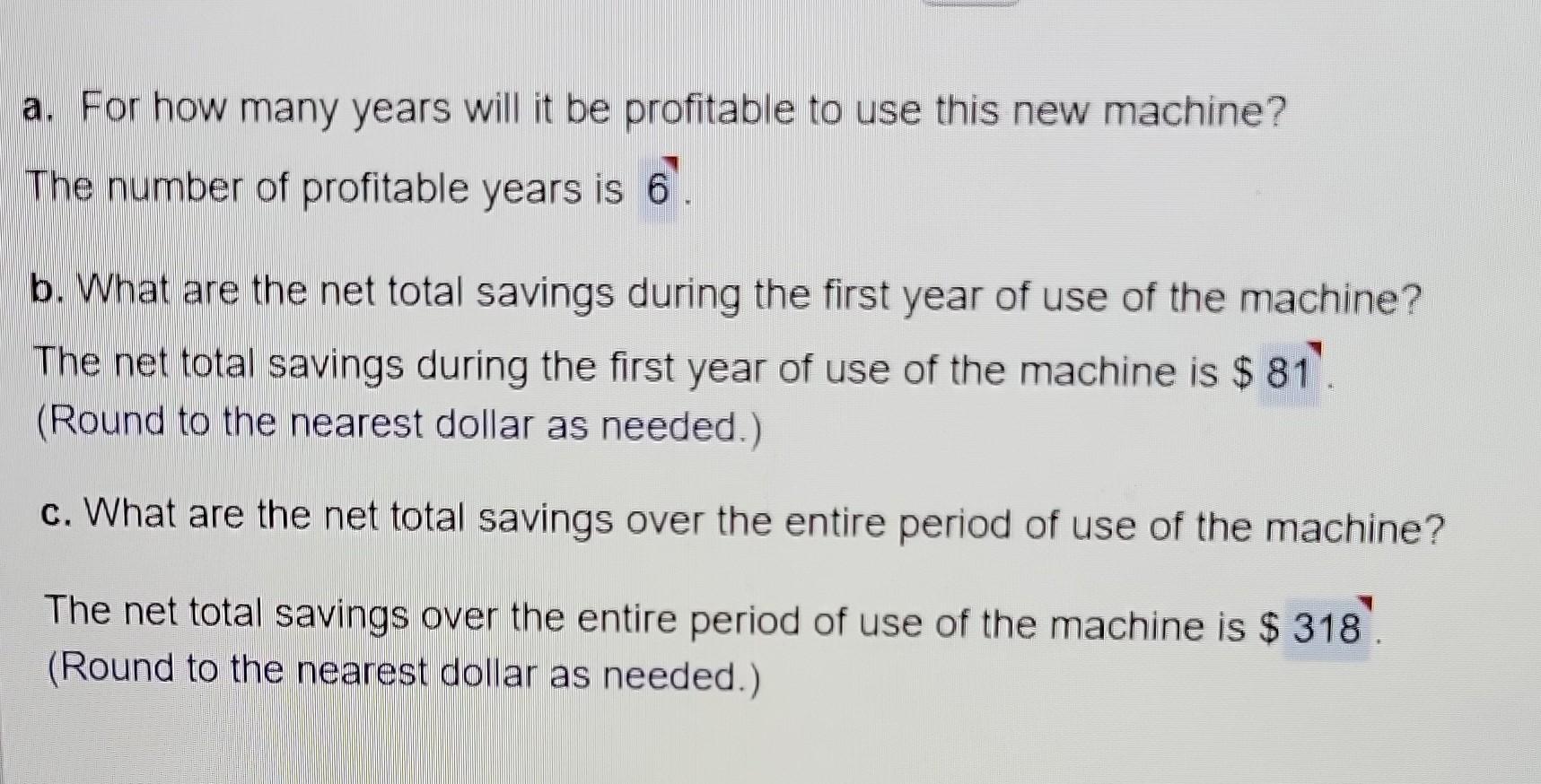 Solved a. For how many years will it be profitable to use | Chegg.com