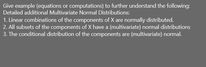 Solved Give example (equations or computations) to further | Chegg.com