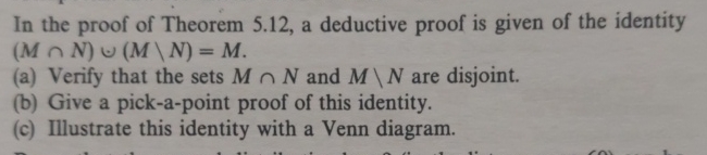 Solved In the proof of Theorem 5.12, ﻿a deductive proof is | Chegg.com
