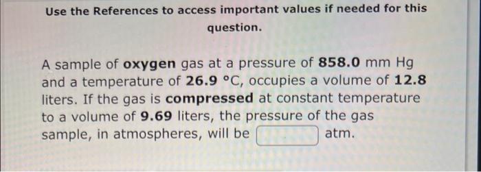 Solved A sample of methane gas at a pressure of 0.555atm and | Chegg.com
